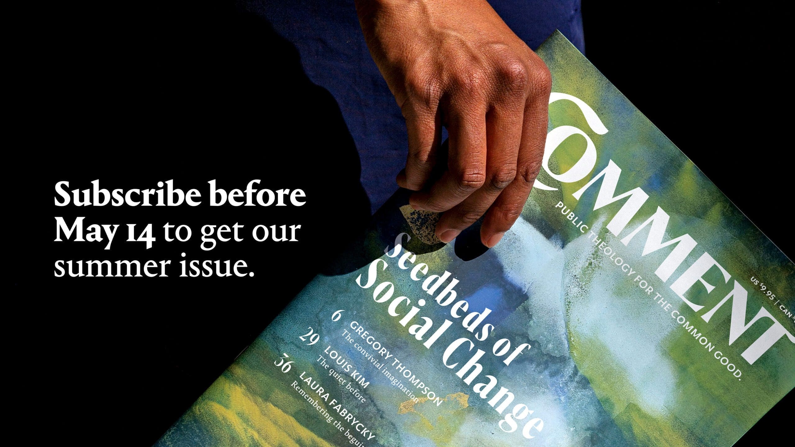 Subscribe to Comment Magazine
