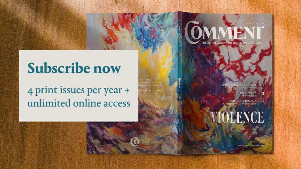 Subscribe to Comment Magazine