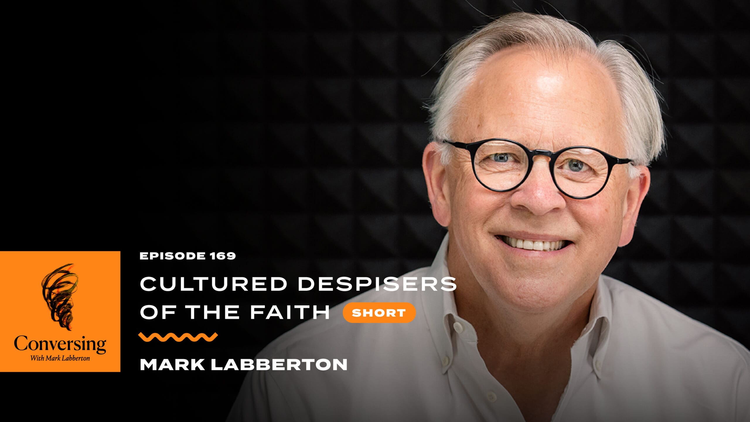 Cultured Despisers of the Faith - Comment Magazine