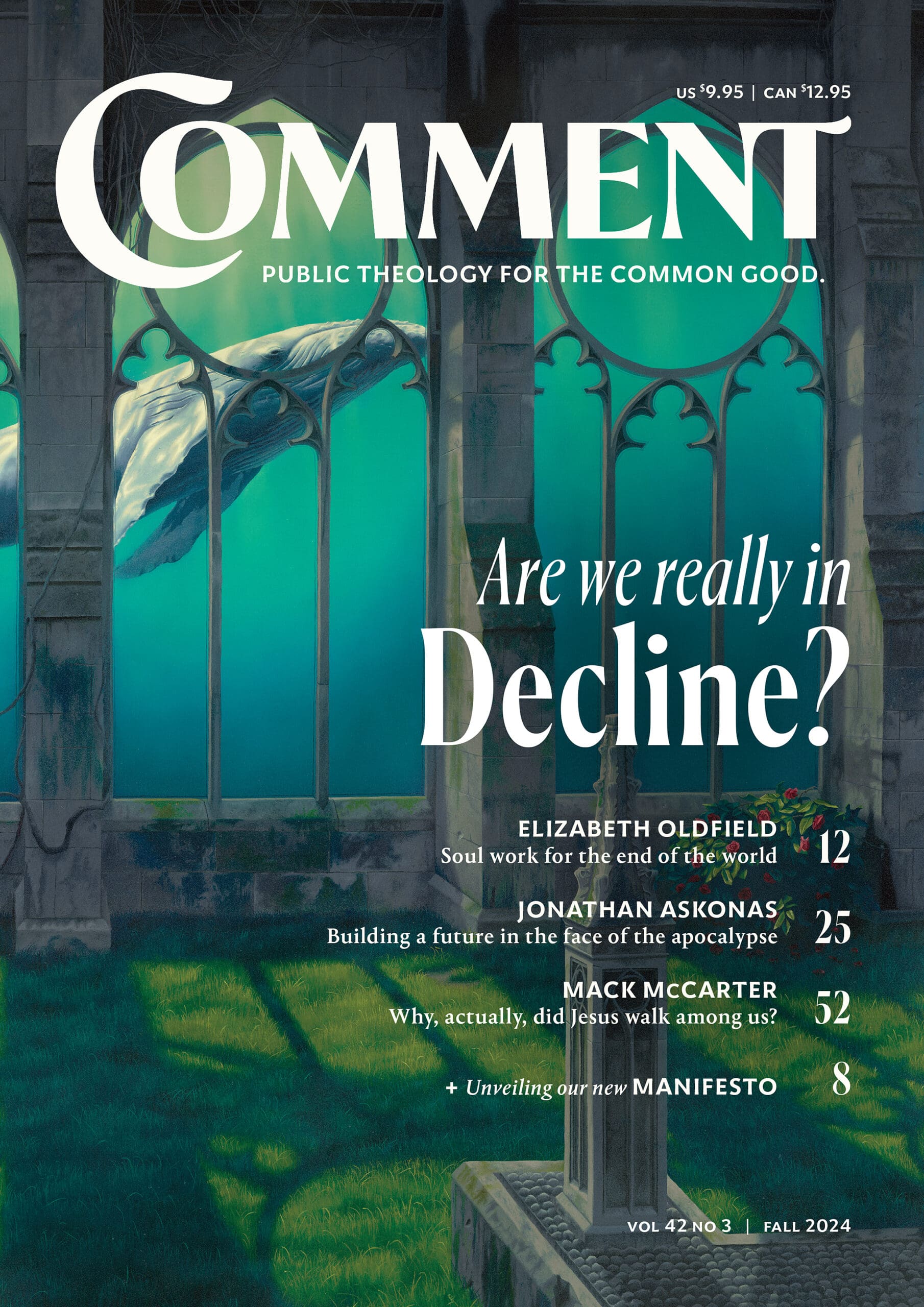 Are We Really in Decline? 42.3 | Fall 2024 - Comment Magazine
